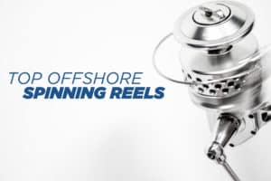 Best Saltwater Spinning Reels, Offshore Reels | Marlin